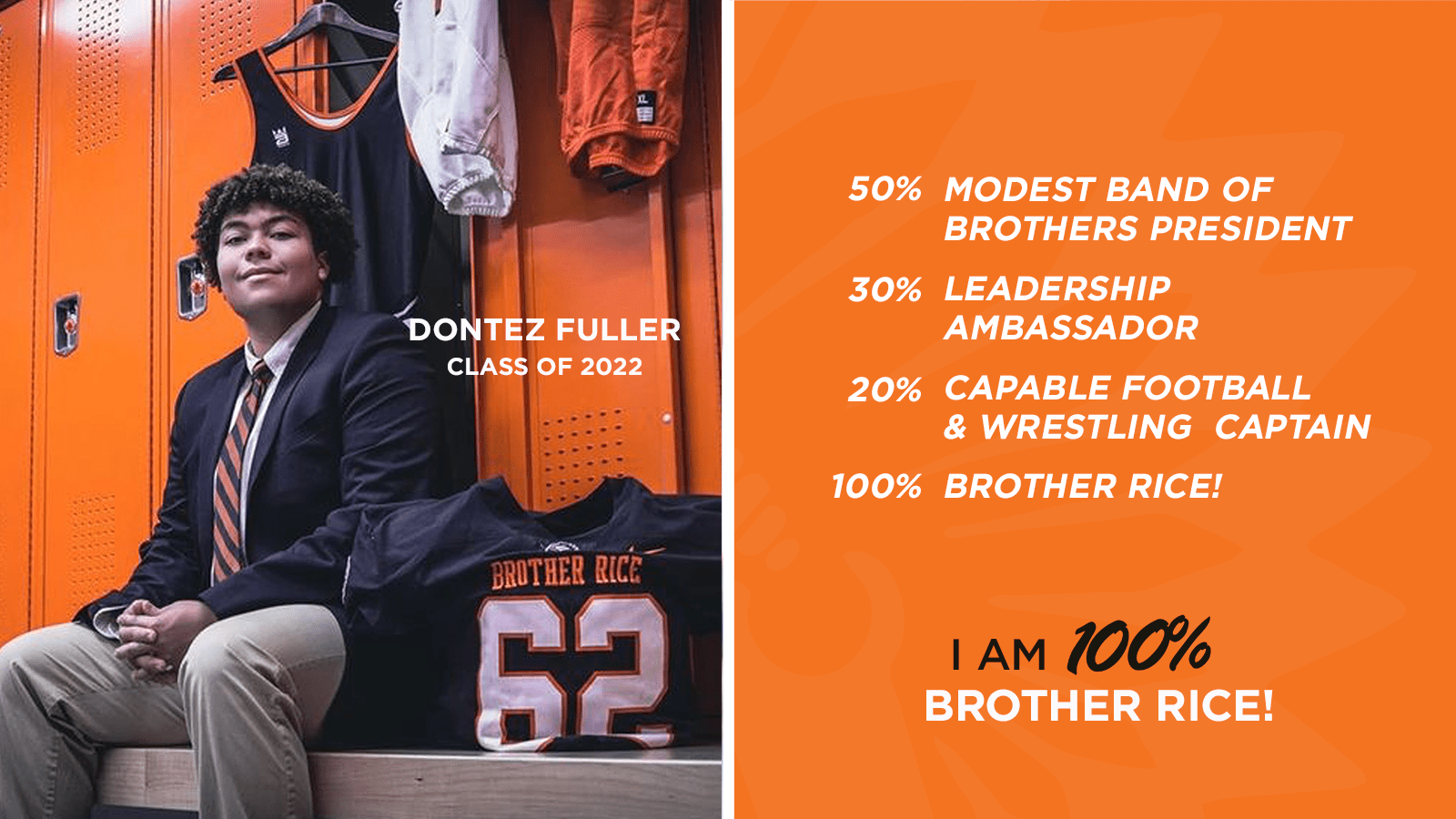 In this Senior Spotlight, get to know Band of Brothers President Dontez ...